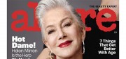 Helen Mirren e o manifesto “anti-idade” da revista “Allure” | Lilian Pacce